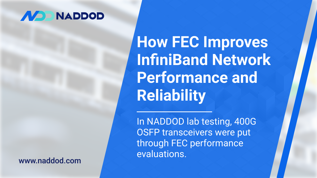 How FEC Improves InfiniBand Network Performance and Reliability ...
