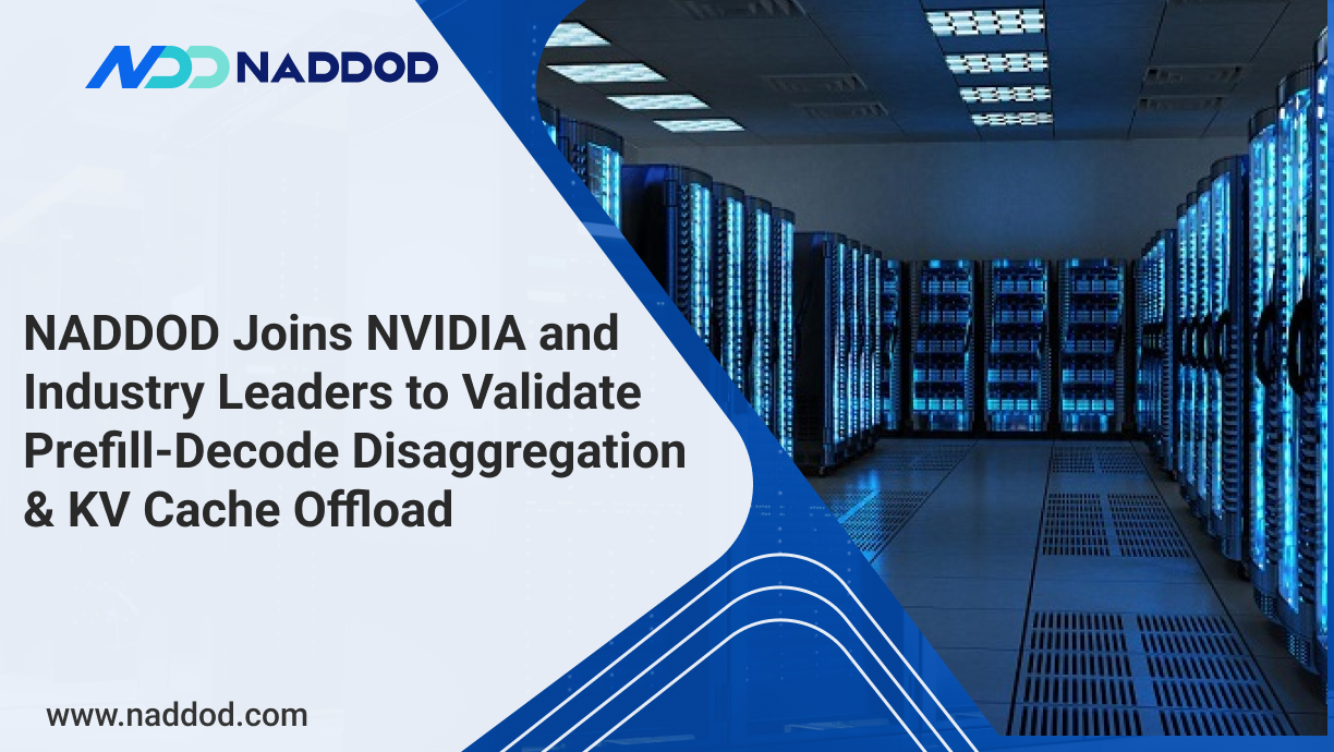 LLM Inference Optimization: NADDOD Joins NVIDIA and Industry Leaders to ...